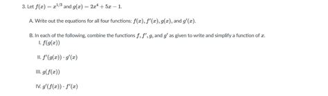 solved 3 let f x x1 3 and g x 2x4 5x−1 a write out the