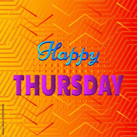 Happy Thursday Banner Happy Thursday In Bold And Beautiful