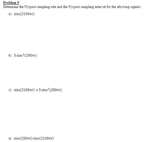 Solved Determine The Nyquist Sampling Rate And The Nyquist