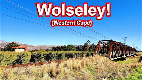 Wolseley Western Cape South Africa Ep 606 Youtube
