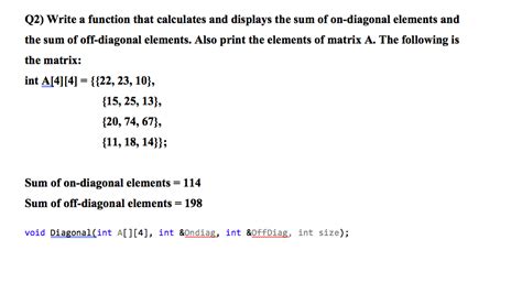 Q2 Write A Function That Calculates And Displays The