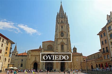Que Ver En Oviedo En Dos Dias