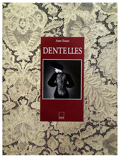 Dentelles 9782876600195 Anne Kraatz Books