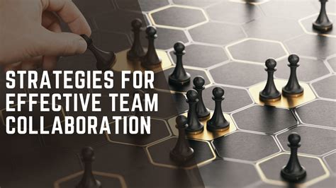 Strategies For Effective Team Collaboration Aspada Marketing