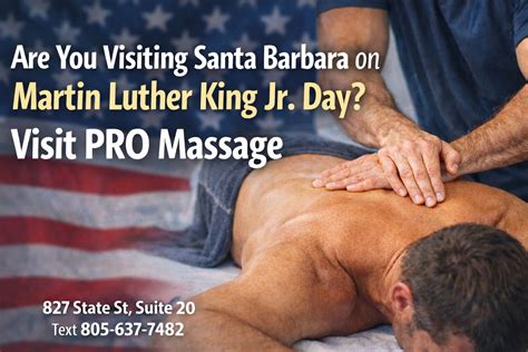 Santa Barbara Mlk Day Massage Pro Massage Santa Barbara ⋆ Santa