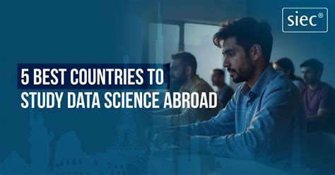 5 Best Countries To Study Data Science Abroad