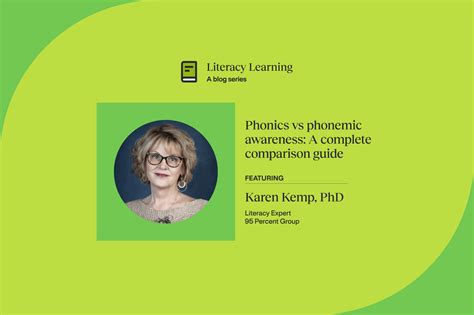 Phonics Vs Phonemic Awareness A Complete Comparison Guide