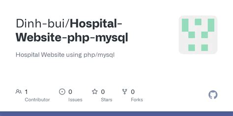 GitHub Dinh Bui Hospital Website Php Mysql Hospital Website Using Php Mysql