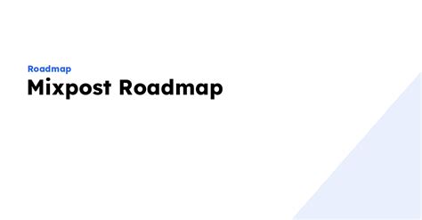 Welcome Mixpost Roadmap