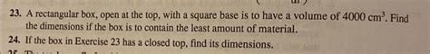 Solved A Rectangular Box Open At The Top With A Square Chegg