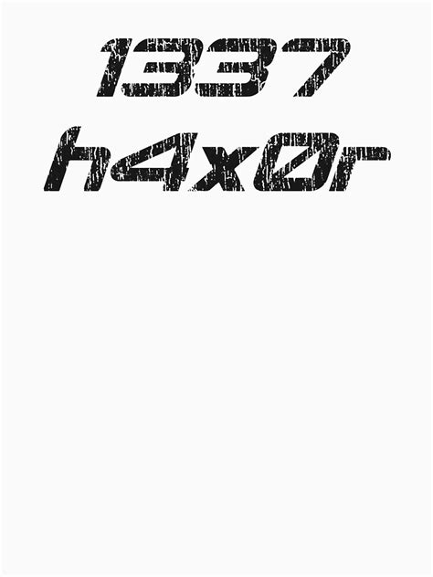 leet haxor 1337 computer hacker t shirt for sale by theshirtyurt