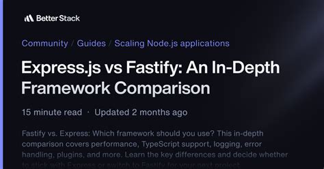 Expressjs Vs Fastify An In Depth Framework Comparison Better Stack