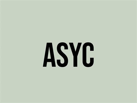 what does asyc mean meaning uses and more fluentslang