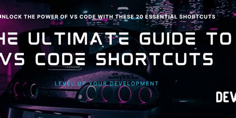 VS Code Shortcuts To Enhance Your Coding Productivity DEV Community