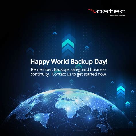 Ostec On Linkedin Worldbackupday Dataprotection Businesscontinuity Ostec