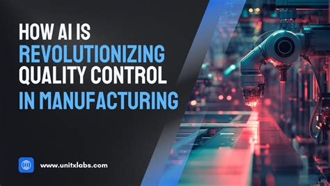 How AI is Revolutionizing Quality Control in Manufacturing