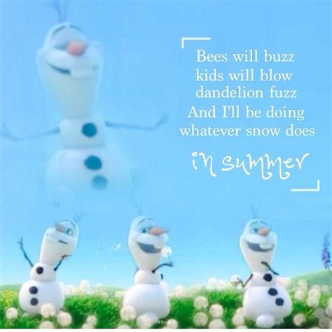 Frozen Quotes Olaf Summer