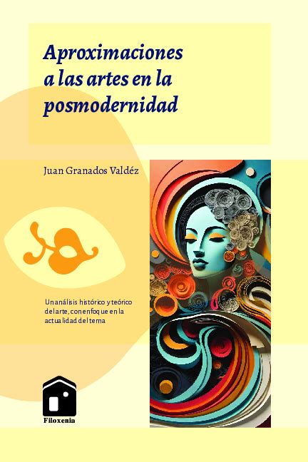 Pdf Aproximaciones A Las Artes En La Posmodernidad