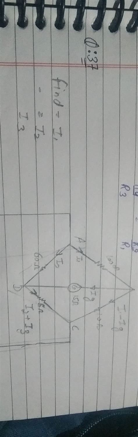 Q37 Begin Aligned R 3 And R 1 Hline Andi 2 I 3 And I 1 End