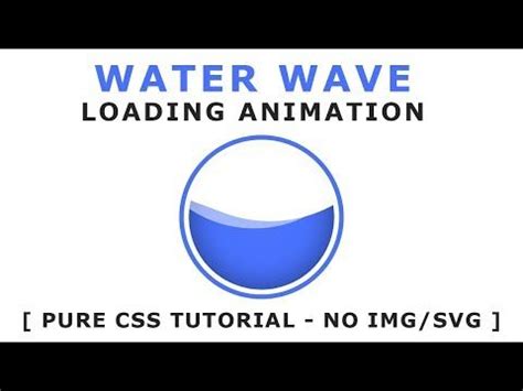 Pure Css Water Wave Loading Animation Css Wave Effects No Image Or SVG For Wave Effects