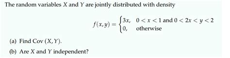 Solved The Random Variables X And Y Are Jointly Distributed