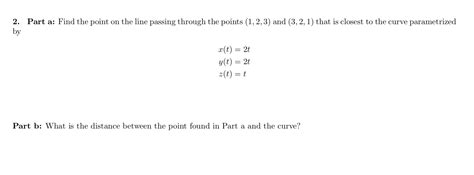 Solved Part A Find The Point On The Line Passing Through Chegg
