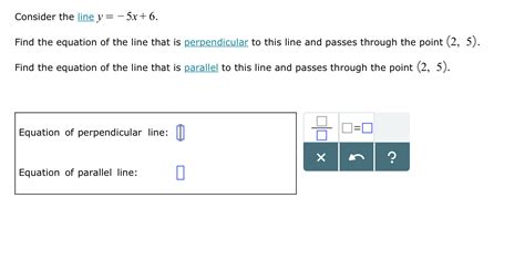 Solved Consider The Line Y 5x 6 Find The Equation Of