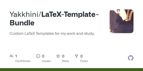 Github Yakkhinilatex Template Bundle Custom Latex Templates For My