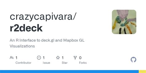 Github Crazycapivarar2deck An R Interface To Deckgl And Mapbox Gl Visualizations