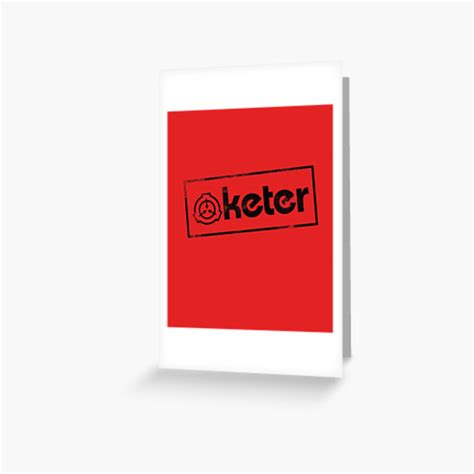 SCP Foundation Object Class Keter Greeting Card By Opalskystudio Redbubble