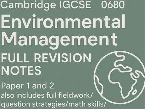 Cambridge Cie Igcse Environmental Management Notes 0680 Teaching