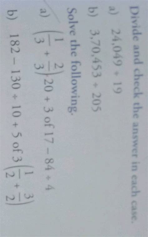 Divide And Check The Answer In Each Case A 24 049 19b 3 70 453 205So