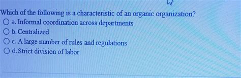 Solved Which Of The Following Is A Characteristic Of An