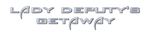 Lady Deputys Getaway Forum