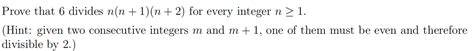 Solved Prove That 6 Divides Nn1n2 For Every Integer