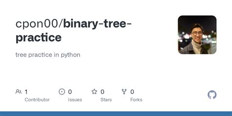 Github Cpon00binary Tree Practice Tree Practice In Python
