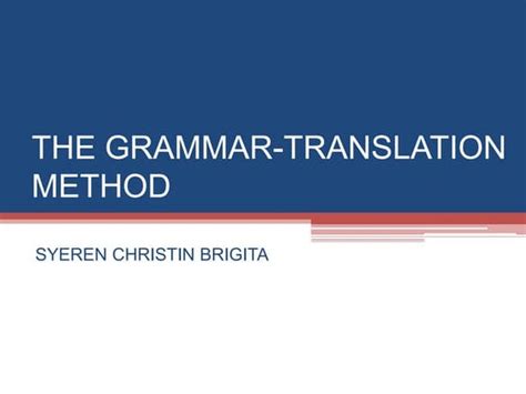 Grammar Translation Methodpptx