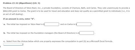 Solved Problem Algorithmic LO The Board Of Chegg Com