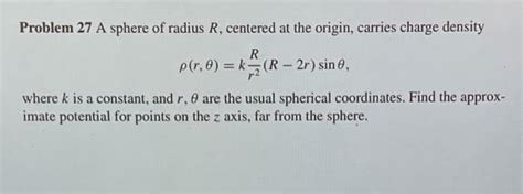 Solved Problem A Sphere Of Radius R Centered At The Chegg