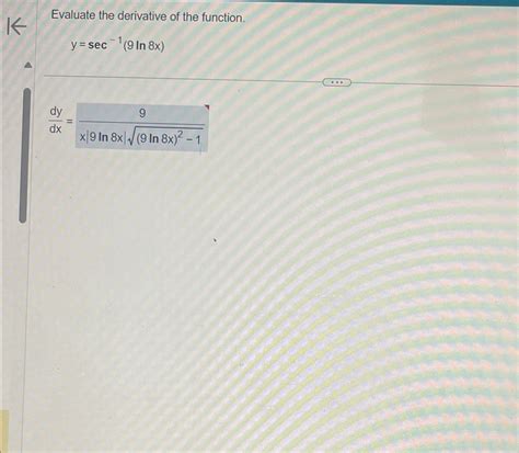 Solved Evaluate The Derivative Of The