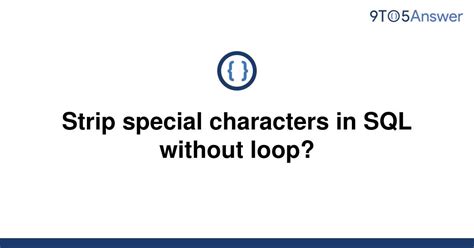 how to remove special characters in sql using regular expression