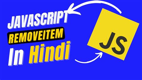 What Is Removeitem In Localstorage Javascript In Hindiurdu How To