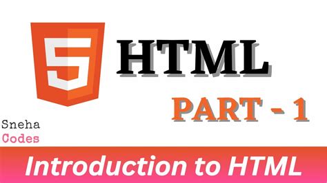 Introduction To Html Beginners Guide Part 1 Snehacodes7132