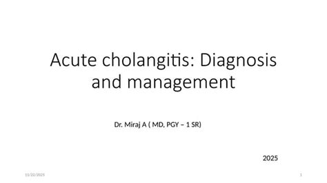 Acute Cholangitis Definition Management Pptx