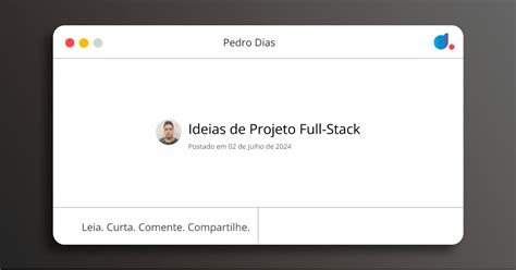 Ideias De Projeto Full Stack Pedro Dias Dio