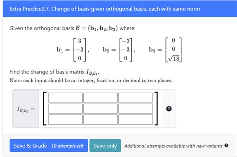 Solved Extra Practice Change Of Basis Given Orthogonal Chegg