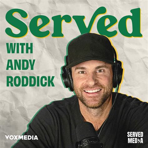 Served With Andy Roddick Podcast Apple Podcasts