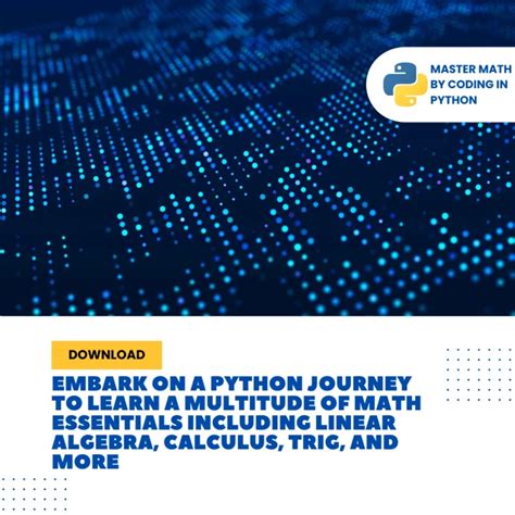 Python For Mathematical Foundations Linear Algebra Calculus