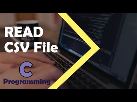 Efficient Techniques For Reading Csv Files In C