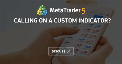 Calling On A Custom Indicator Indices Expert Advisors And
